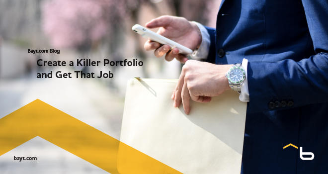 Create a Killer Portfolio and Get That Job - Bayt.com Blog